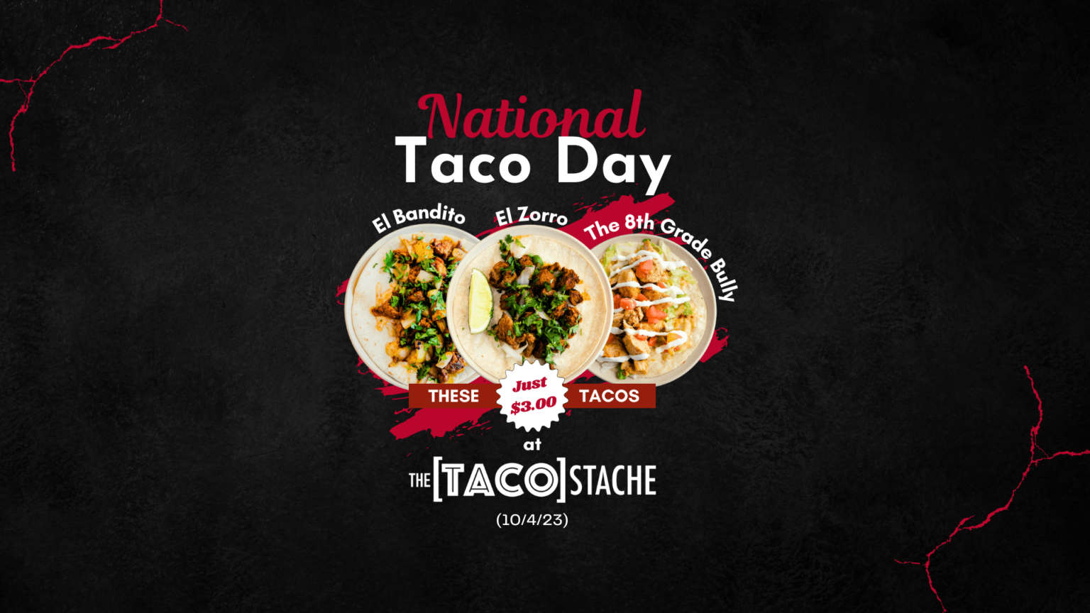 National Taco Day - The Taco Stache
